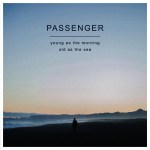 Album Review: Passenger – Young as the Morning Old as the Sea | Belwood ...